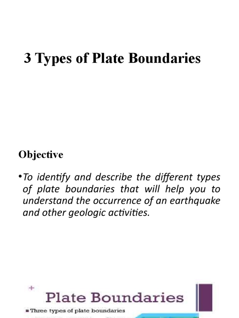 3 Types of Plate Boundaries | PDF | Plate Tectonics | Earthquakes
