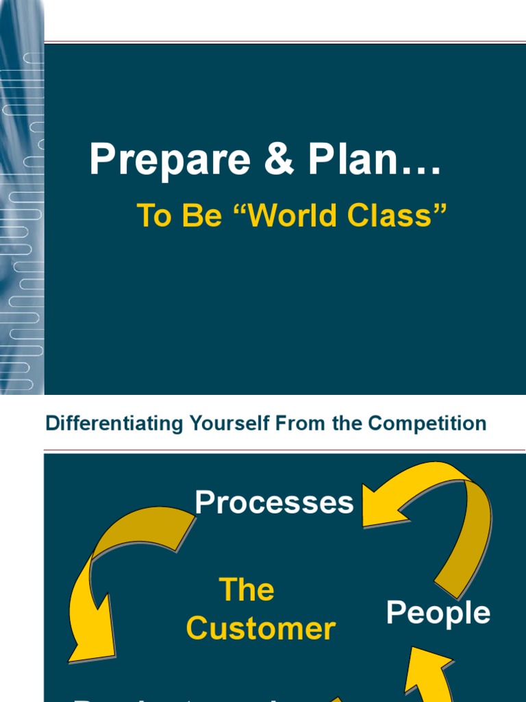 Prepare & Plan : To Be "World Class" | PDF | Sales | Business Economics