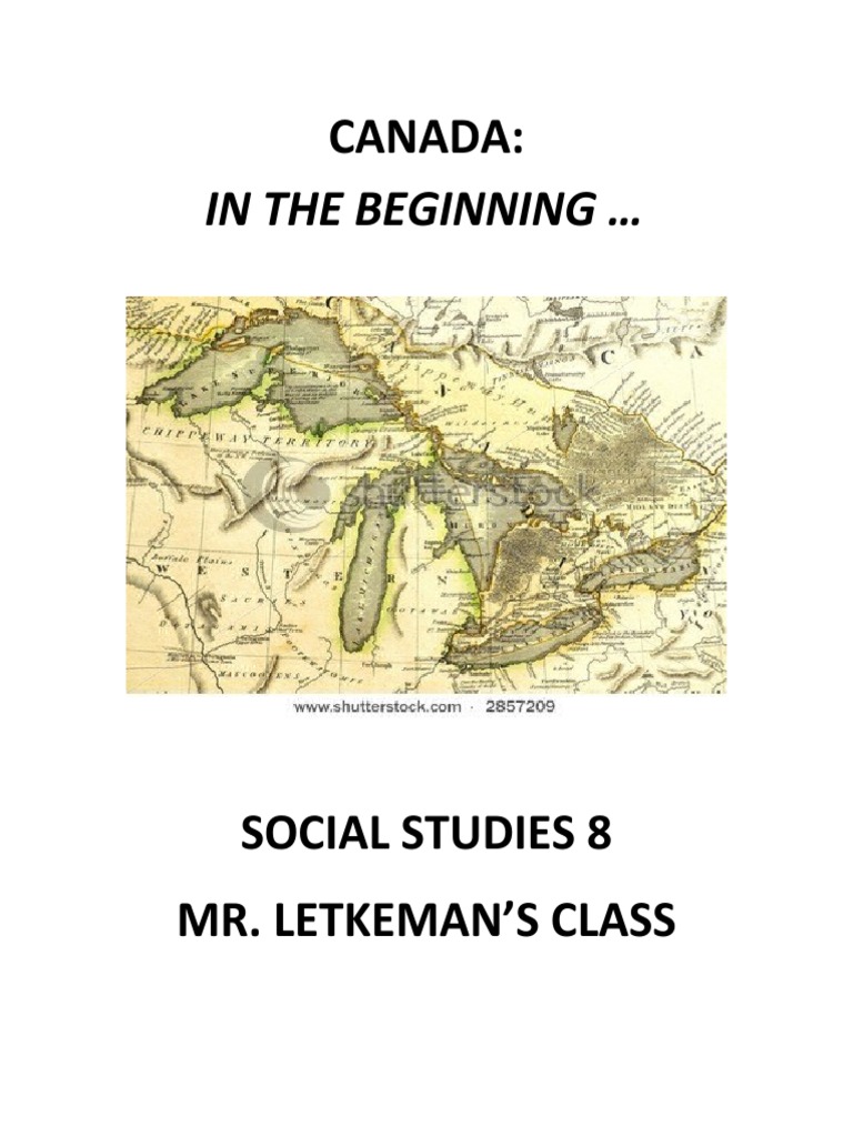 Canadian History Overview: Social Studies 8 | PDF