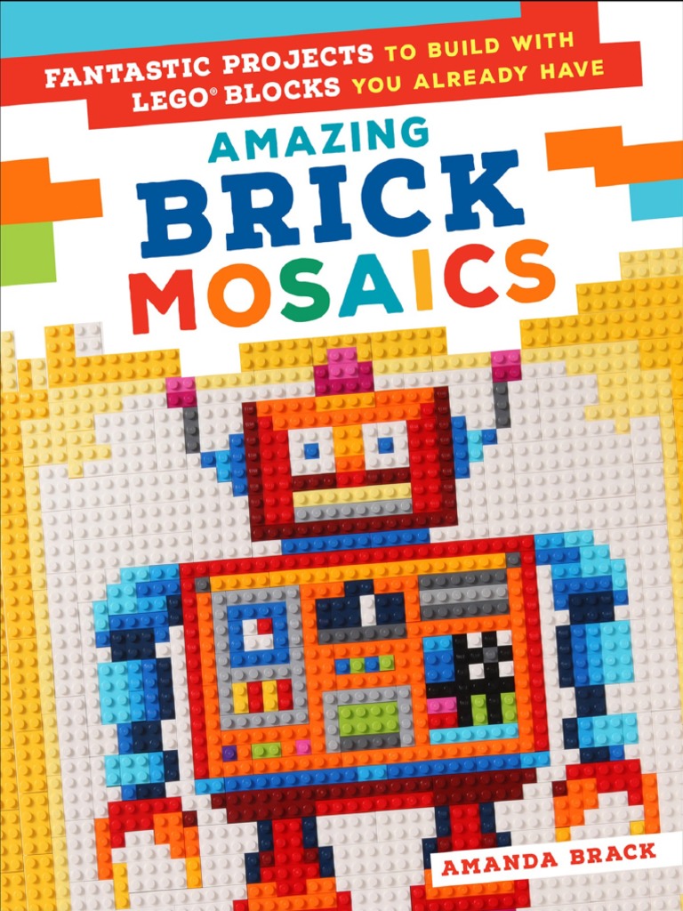 Amazing Brick Mosaics - Fantastic Projects To Build With LEGO Blocks ...