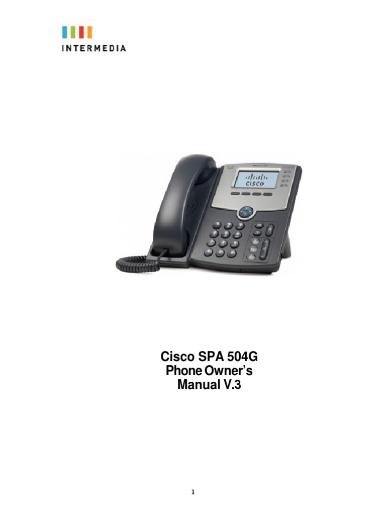 Cisco SPA 504G Phone Owner's Manual V. 3 | PDF | Voicemail | Telephone