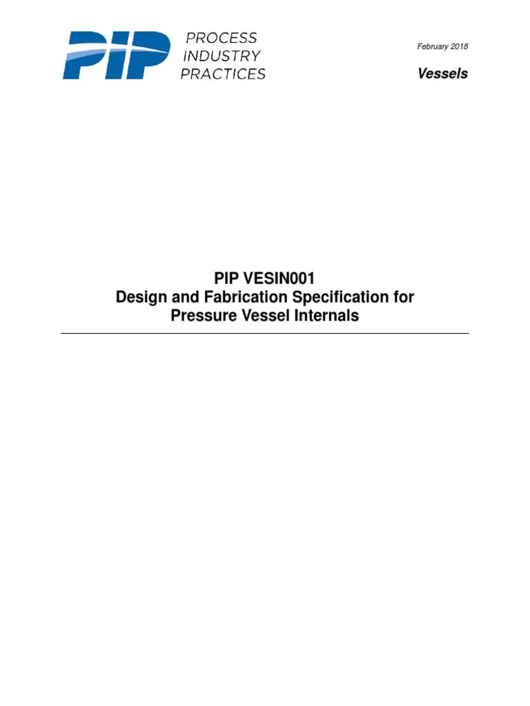 Pip Vesin001 Design and Fabrication Specification For Pressure Vessel ...