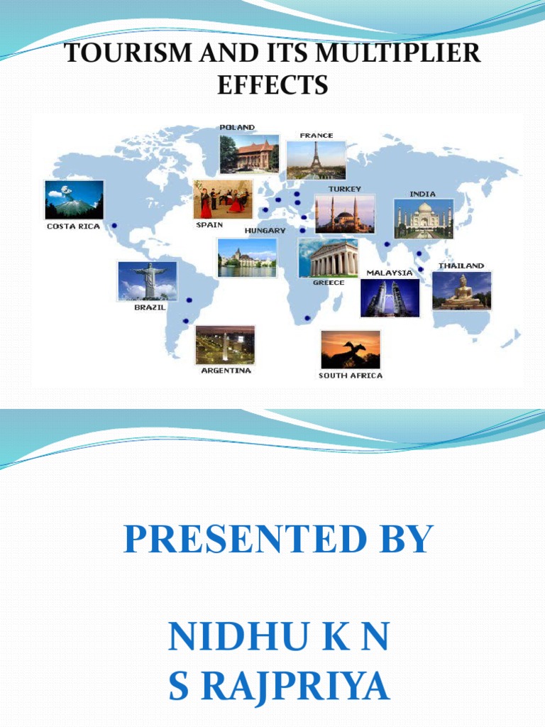 Tourism and Its Multiplier Effects | PDF | Tourism | Economic Sectors