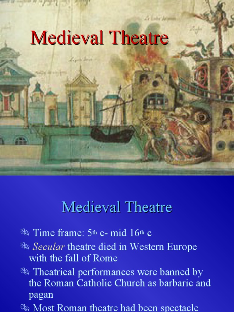 Medieval Theatre | PDF | Theatre | Entertainment (General)