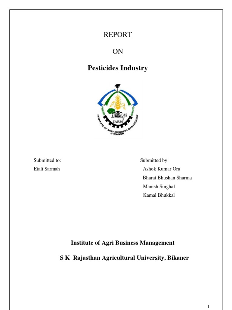 Report On Pesticide Industry | PDF | Agriculture | Pesticide