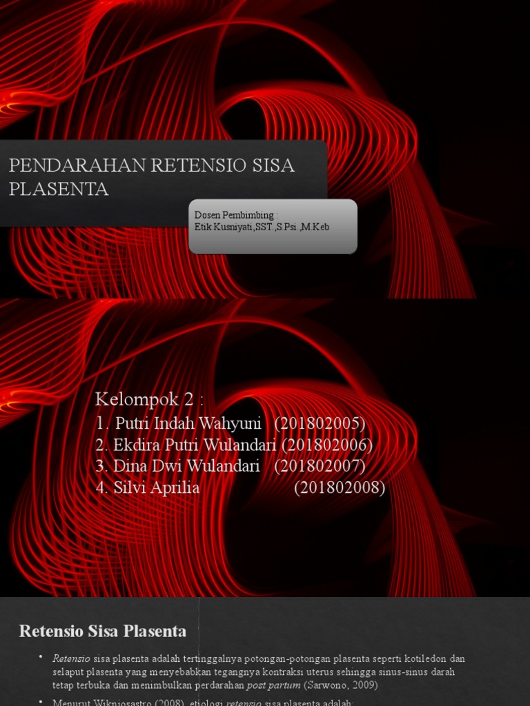 KLP 2 - PPT Askeb Gadar Masa Nifas Retensio Sisa Plasenta | PDF