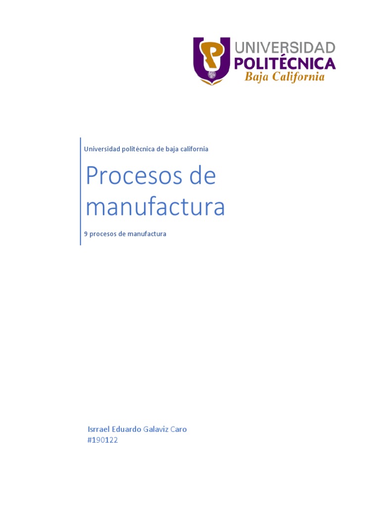 9 Procesos de Manufactura | PDF | Extrusión | Fundición (metalurgia)