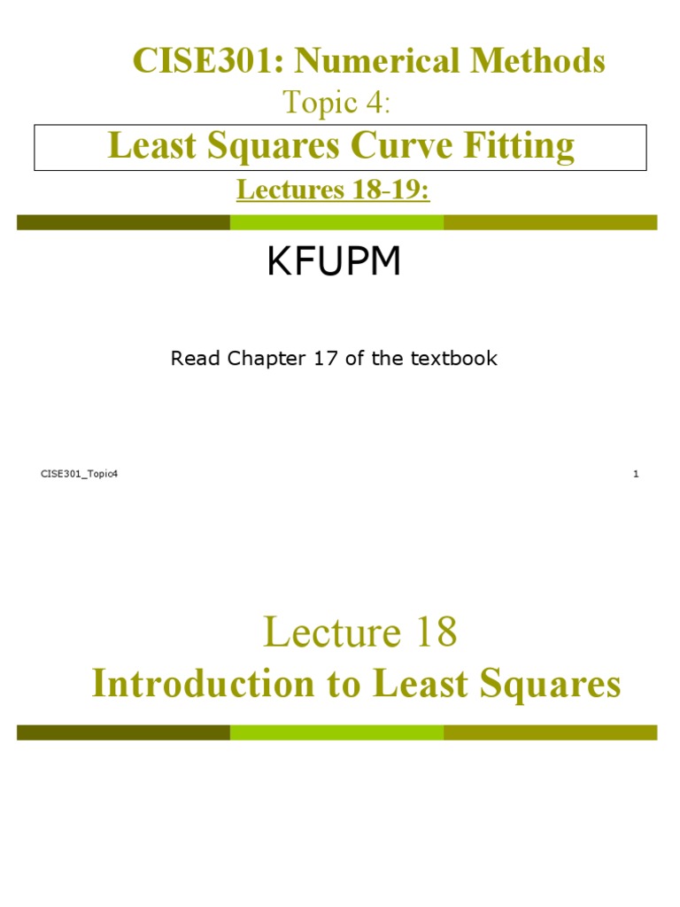 Least Squares Curve Fitting: CISE301: Numerical Methods | PDF | Regression Analysis | Errors And ...