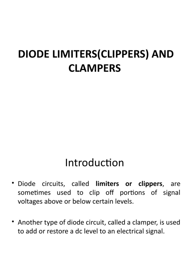 Diode Clippers and Clampers | PDF | Electronic Engineering | Electrical Circuits