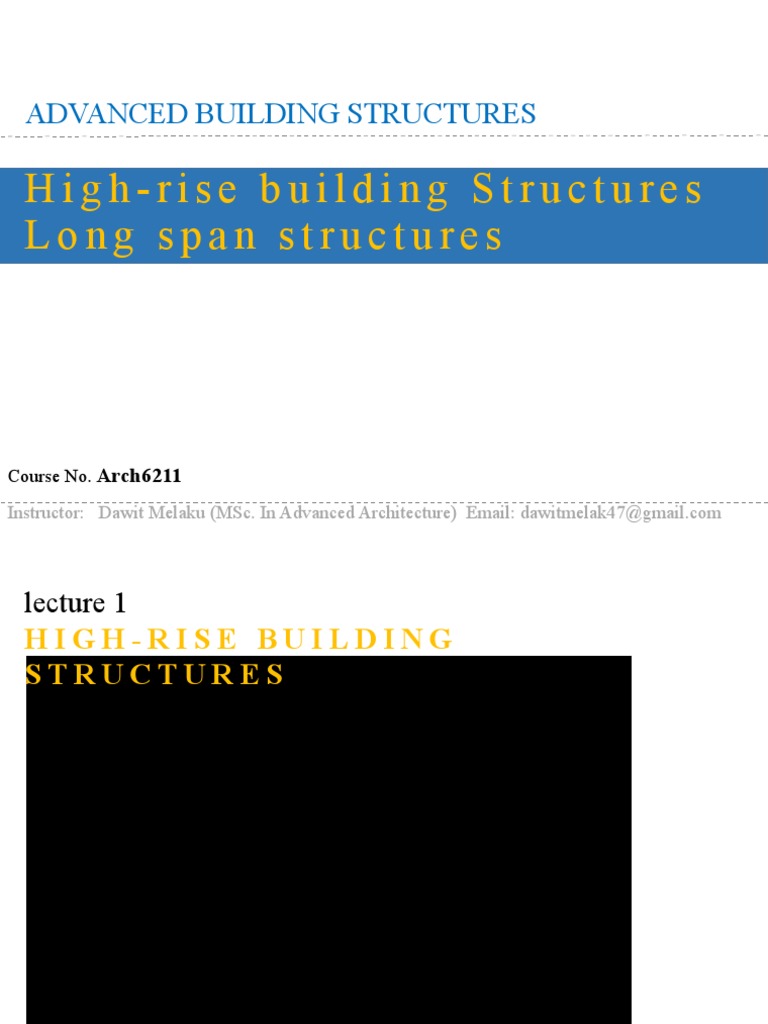 High-Rise Building Structures Long Span Structures | PDF | Truss ...