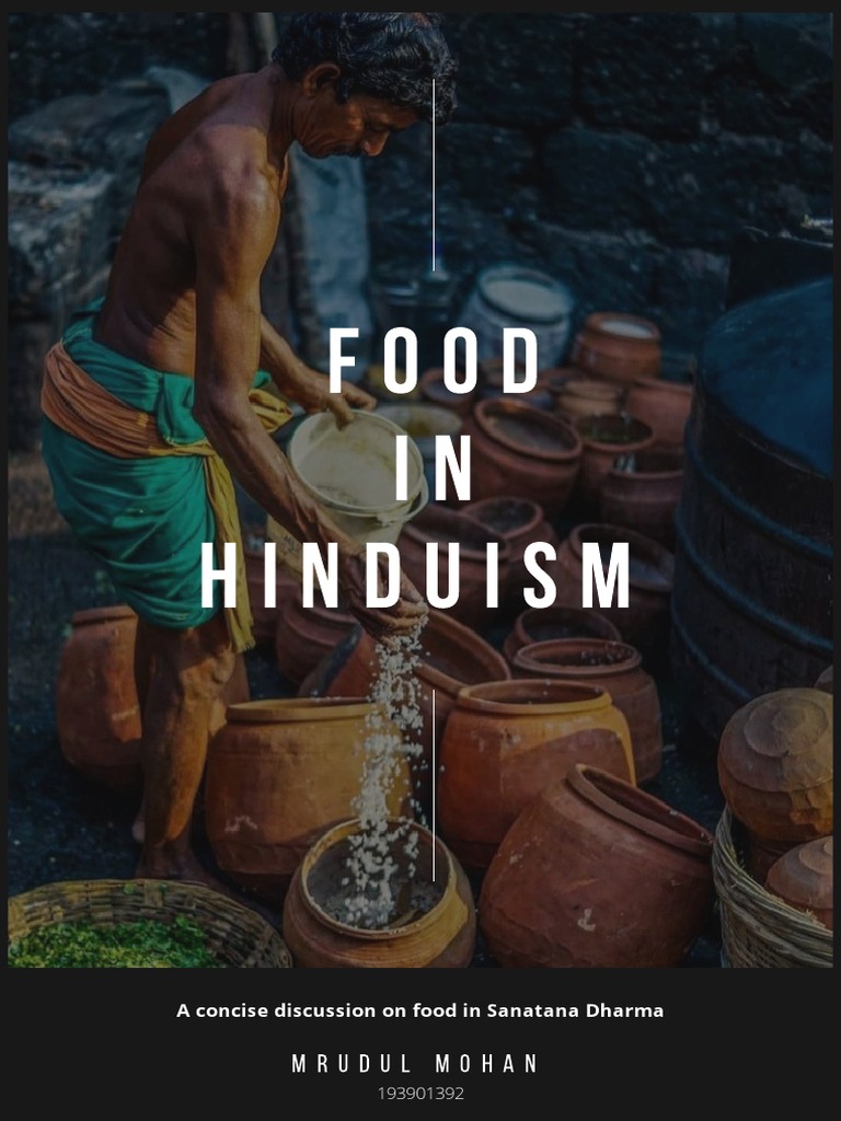 Food IN Hinduism: Mrudul Mohan | PDF | Vedas | Bhagavata Purana