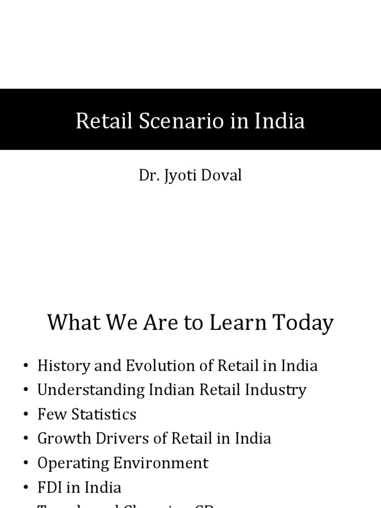 3 Retail Scenario in India | PDF | Retail | Trade