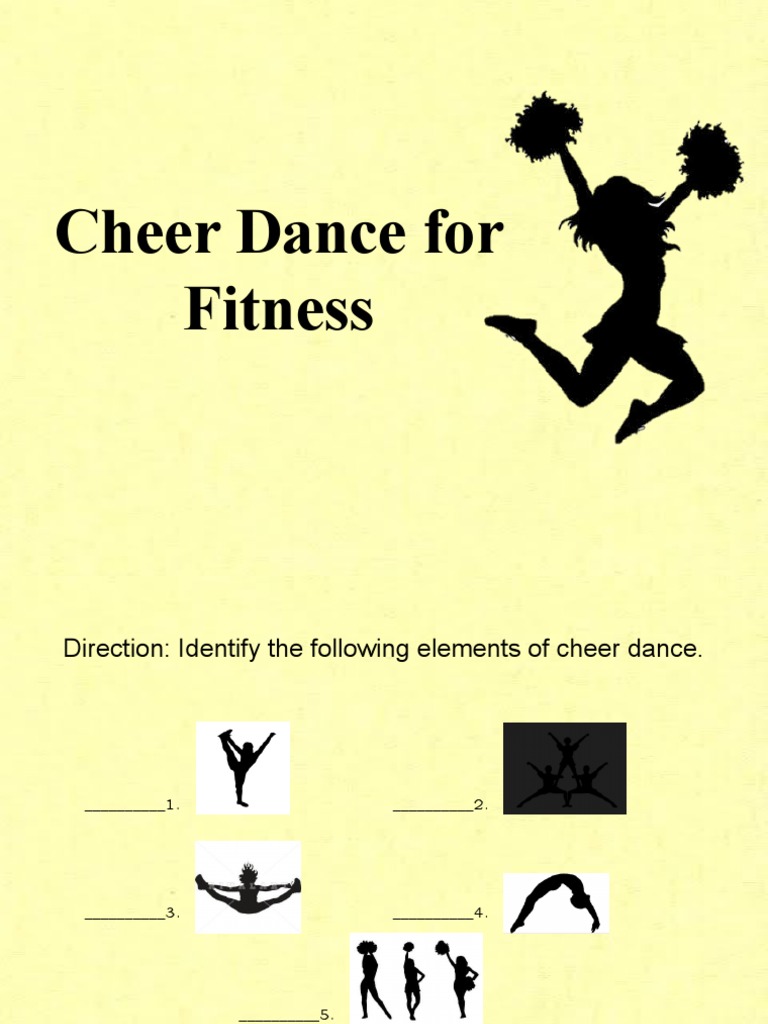 Module 6 Cheer Dance For Fitness | PDF | Cheerleading | Physical Fitness