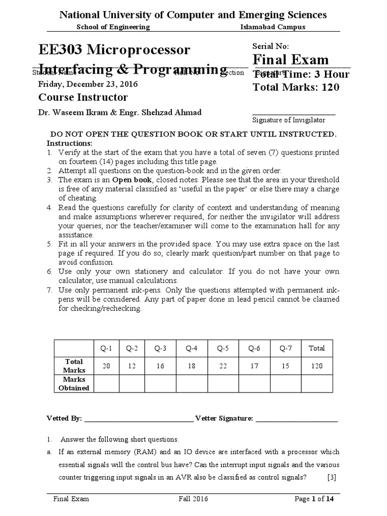 Final Exam EE303 Microprocessor Interfacing & Programming: Total Time: 3 Hour Total Marks: 120 ...