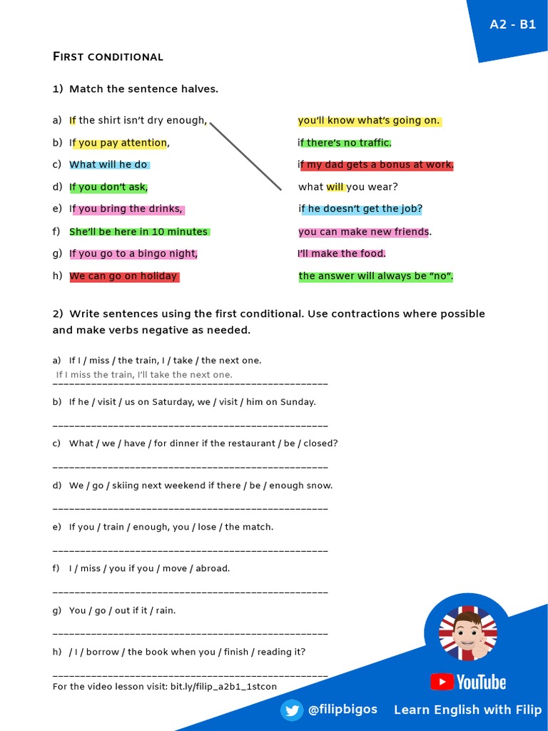 1) Match The Sentence Halves.: Irst Conditional | PDF | Languages | Language Arts & Discipline