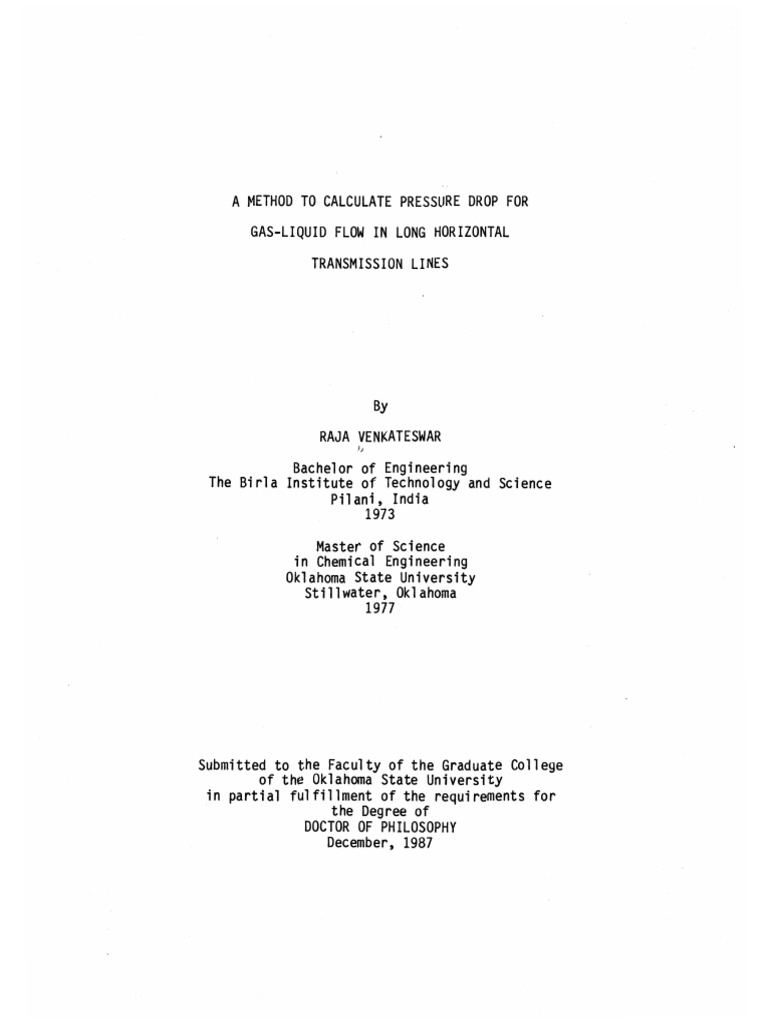 A Method To Calculate Pressure Drop For Gas-Liquid Flow in Long ...
