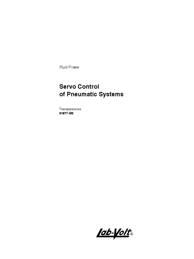 Servo Control of Pneumatic Systems: Fluid Power | PDF | Servomechanism ...