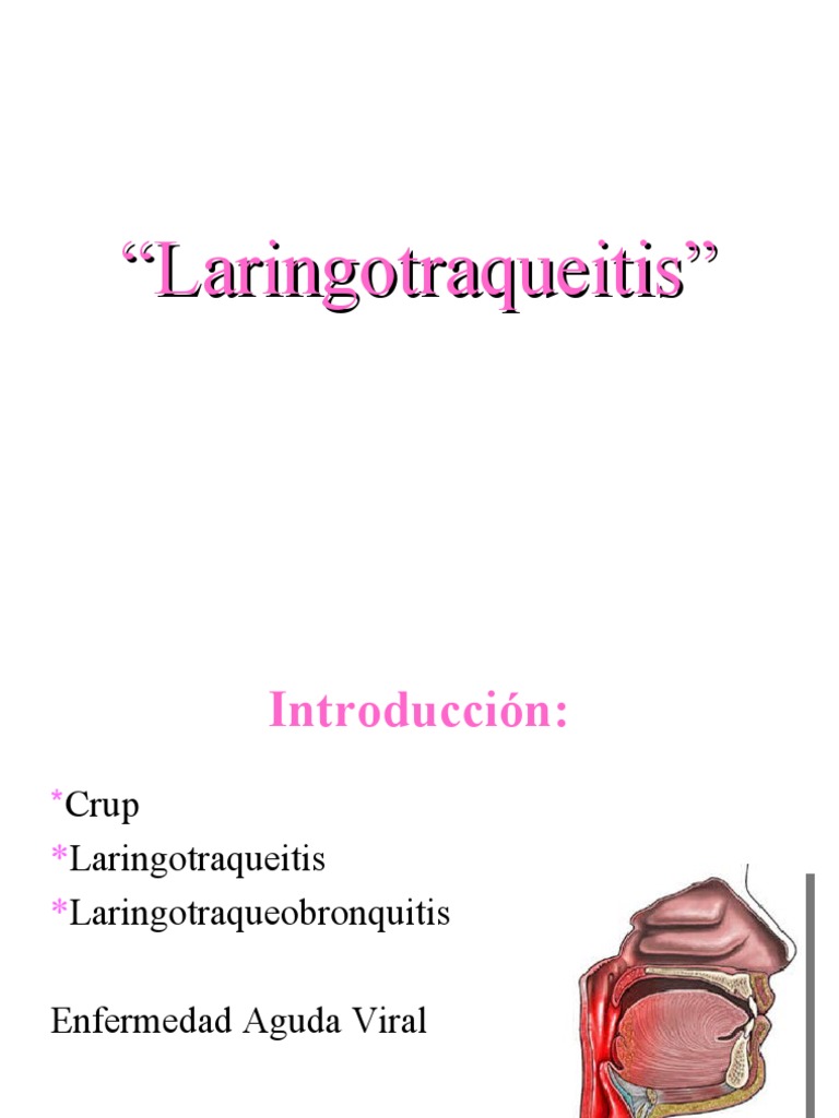 Laringotraqueitis | PDF | Especialidades Medicas | Enfermedades y ...