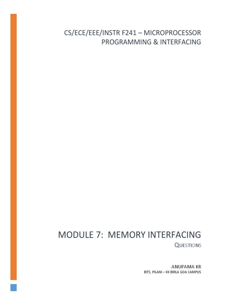 Module 7: Memory Interfacing: Cs/Ece/Eee/Instr F241 - Microprocessor ...