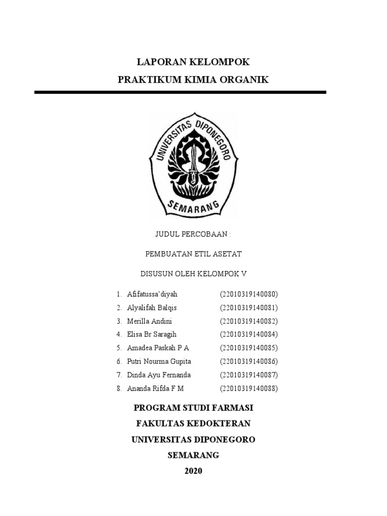 Laporan Praktikum Sintesis Etil Asetat melalui Reaksi Esterifikasi | PDF Laporan Praktikum Sintesis Etil Asetat melalui Reaksi Esterifikasi | PDF