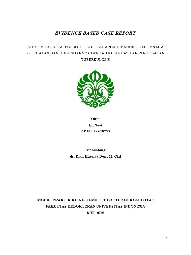 Evidence Based Case Report Ikk | PDF | Pengembangan Diri | Kesehatan Holistik