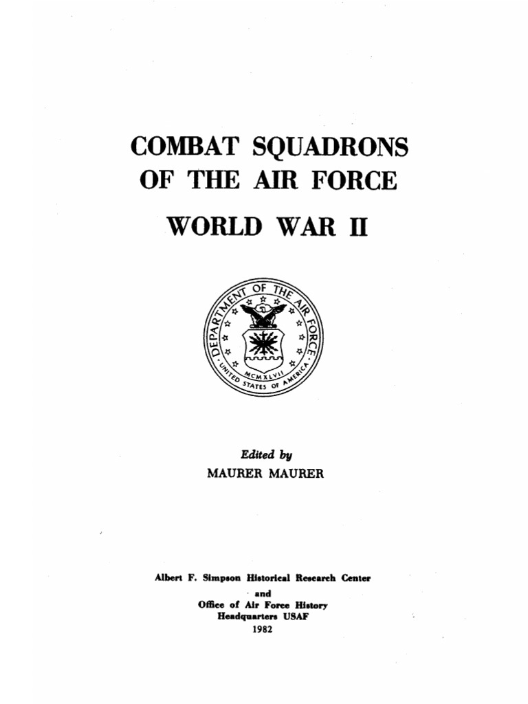 Combat Squadrons of the Air Force World War II | Squadron (Aviation ...