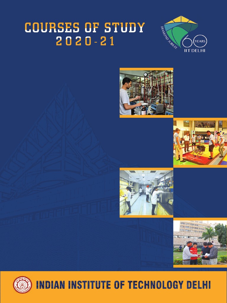 Courses of Study - 2020 2021@IITD | PDF | Course Credit | Integral