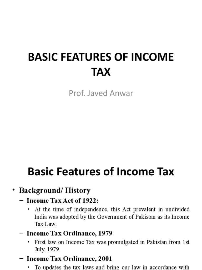 Key Features of Income Tax in Pakistan | PDF | Taxes | Income Tax