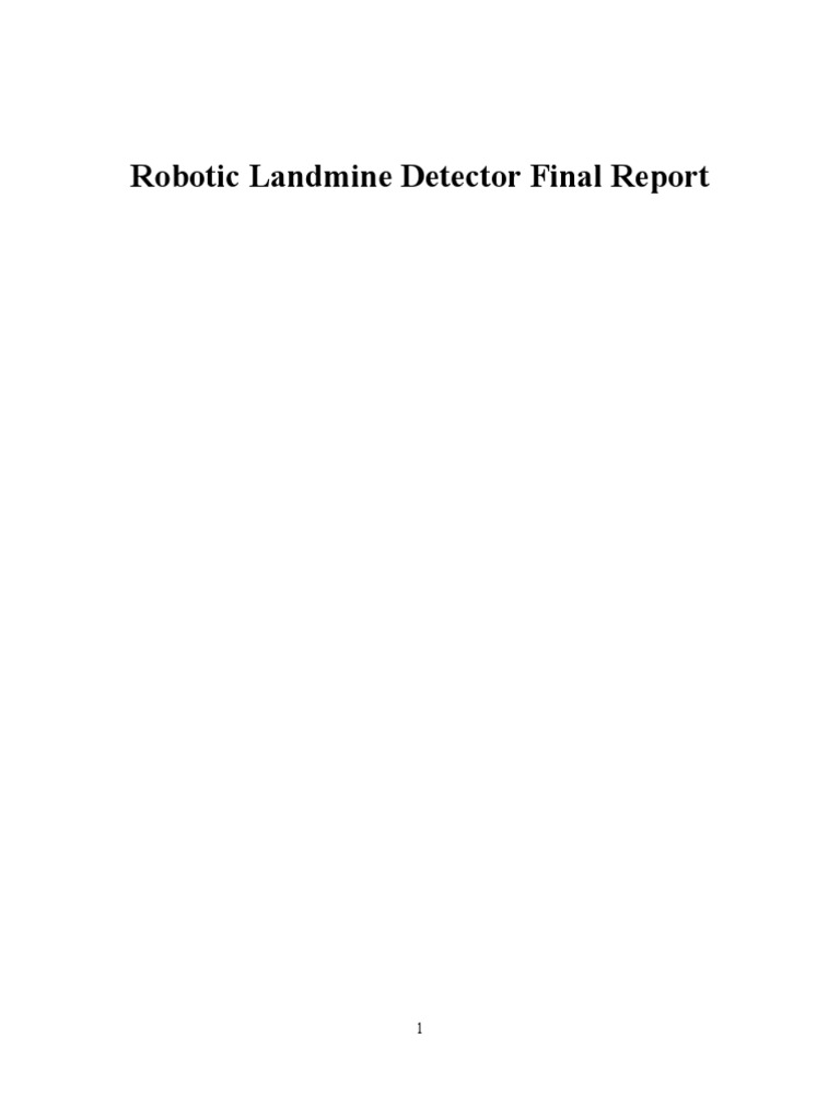 Robotic Landmine Detector Final Report | PDF | Metal Detector ...