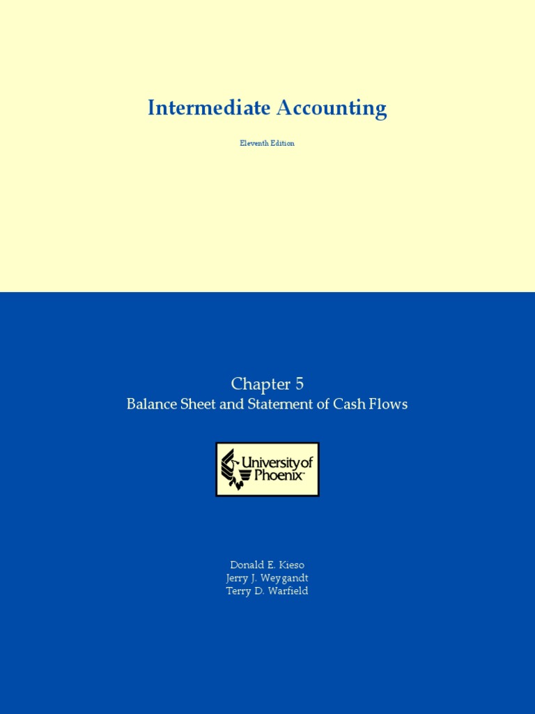Intermediate Accounting, 11th Edition - Chapter 05 - Balance Sheet and ...