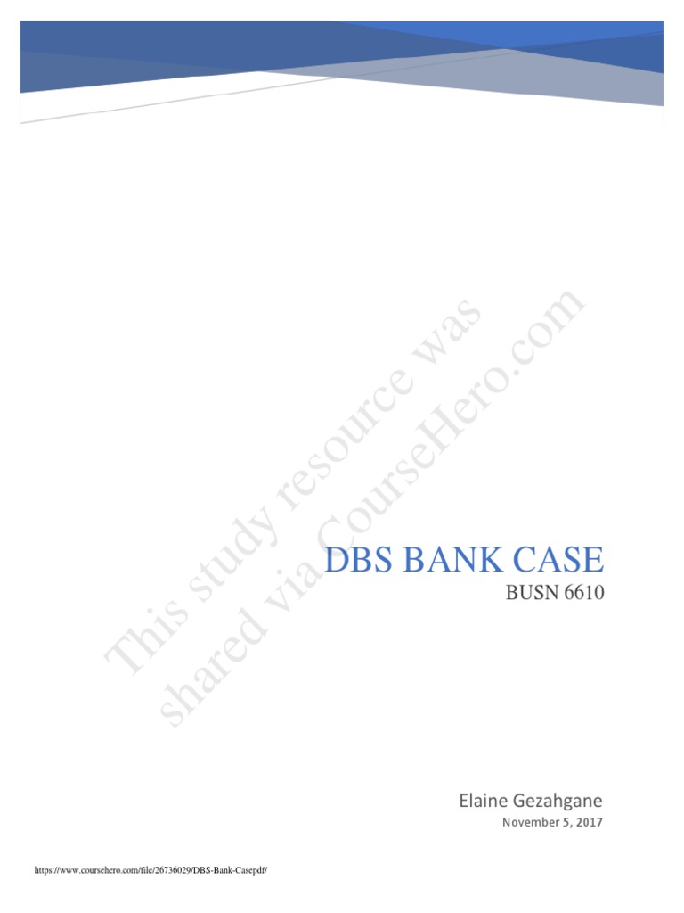 This Study Resource Was: Dbs Bank Case | PDF | Banks | Innovation
