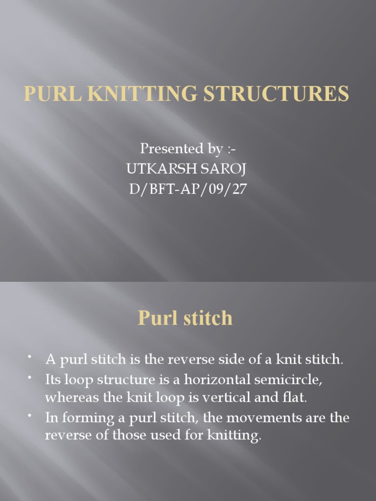 Purl Knitting Structures | PDF | Knitting | Fibers
