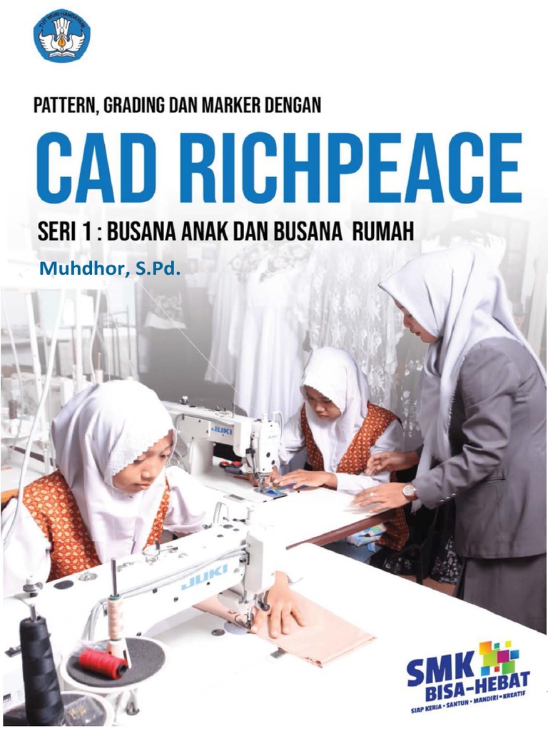 Buku Pattern, Grading Dan Marker Dengan Cad Richpeace | PDF | Seni