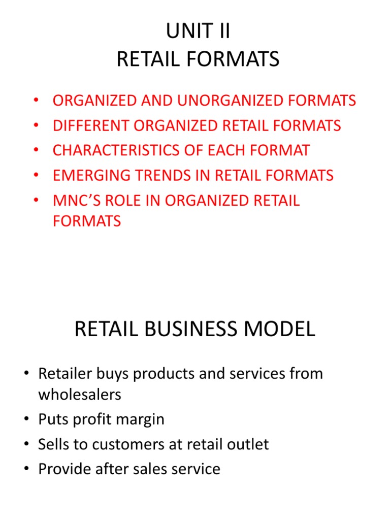 Understanding the Landscape of Organized and Unorganized Retail Formats ...