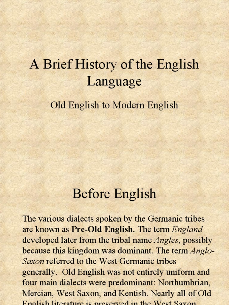 A Brief History of The English Language: Old English To Modern English ...