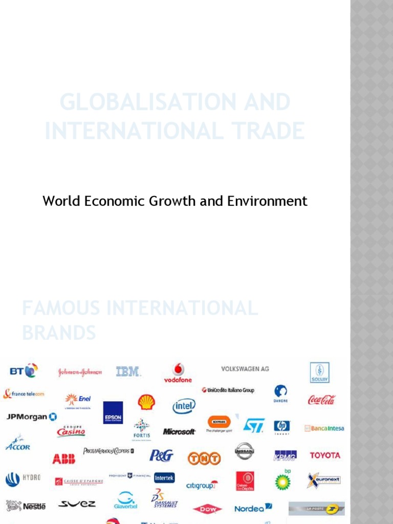 Globalisation and International Trade: World Economic Growth and ...
