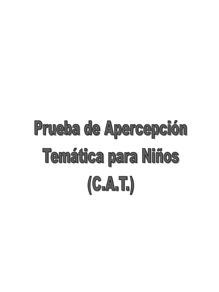 Prueba CAT para Niños: Guía y Aplicación | PDF | Temor | Las emociones