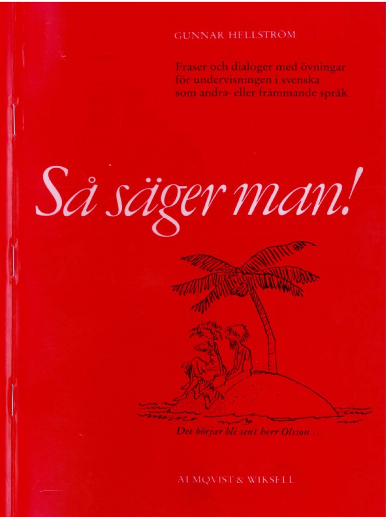 Så Säger Man - Fraser Och Dialoger Med Övningar För Undervisningen I Svenska Som Andra - Eller ...