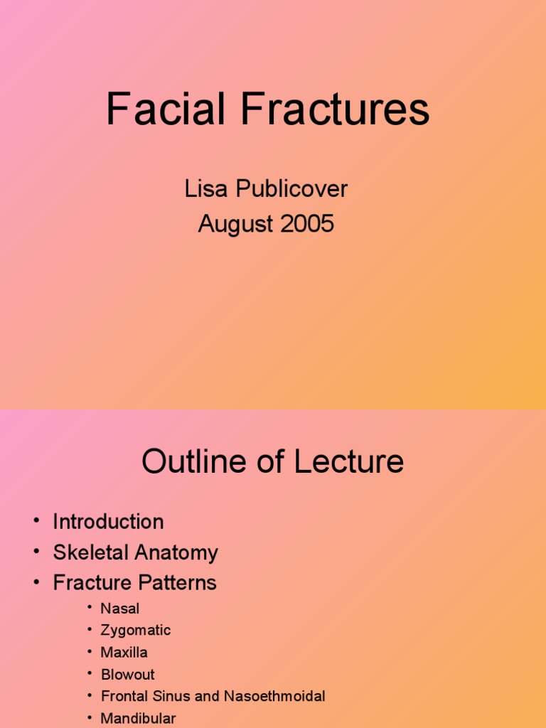 Facial Fractures | PDF | Human Nose | Musculoskeletal System