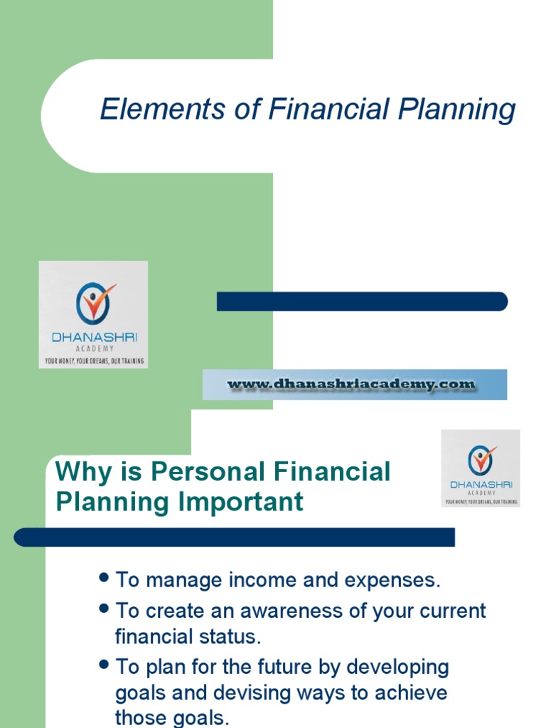 Elements of Financial Planning | Download Free PDF | Financial Plan | Goal