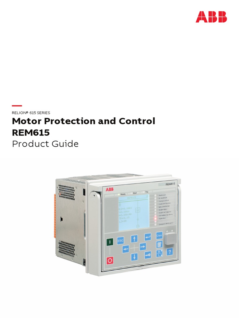 Motor Protection and Control REM615: Product Guide | PDF | Relay ...