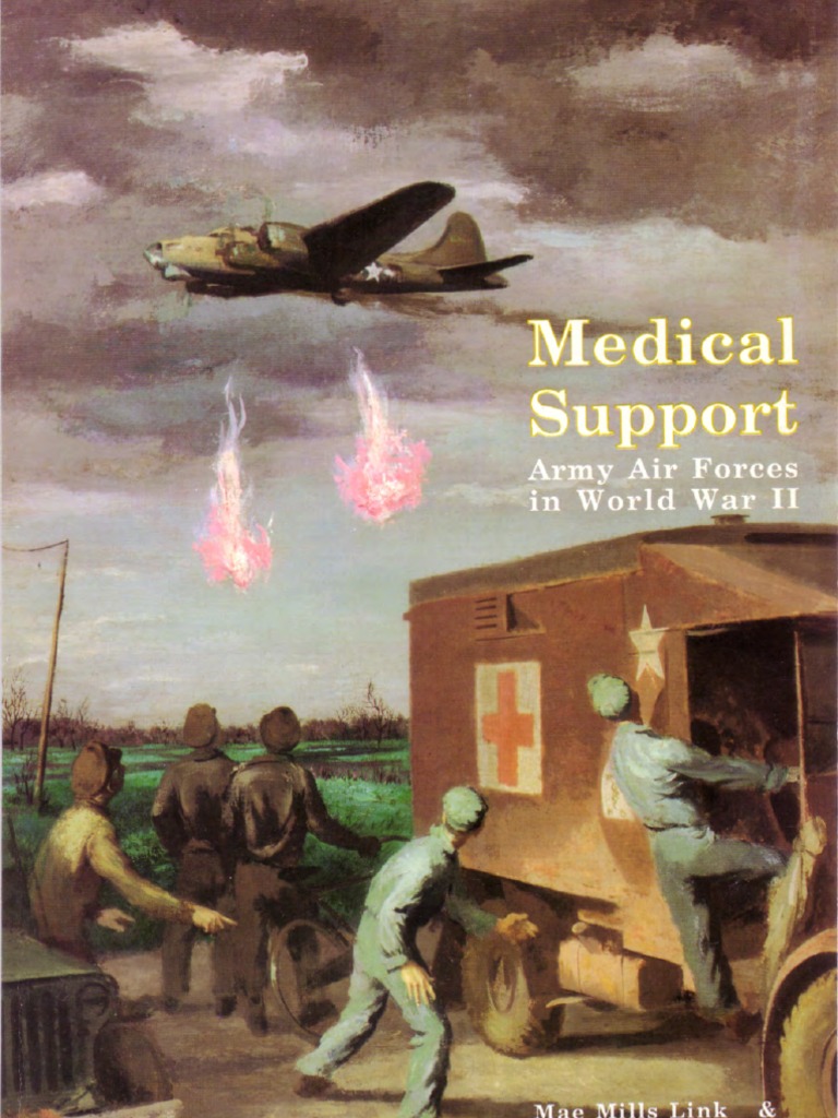 Medical Support of The Army Air Forces in World War II | PDF | United ...