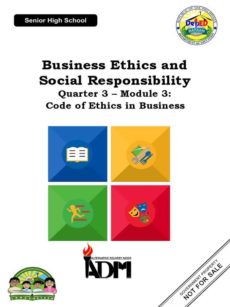 Bus - Ethics - q3 - Mod3 - Code of Ethics in Business - Final | PDF ...