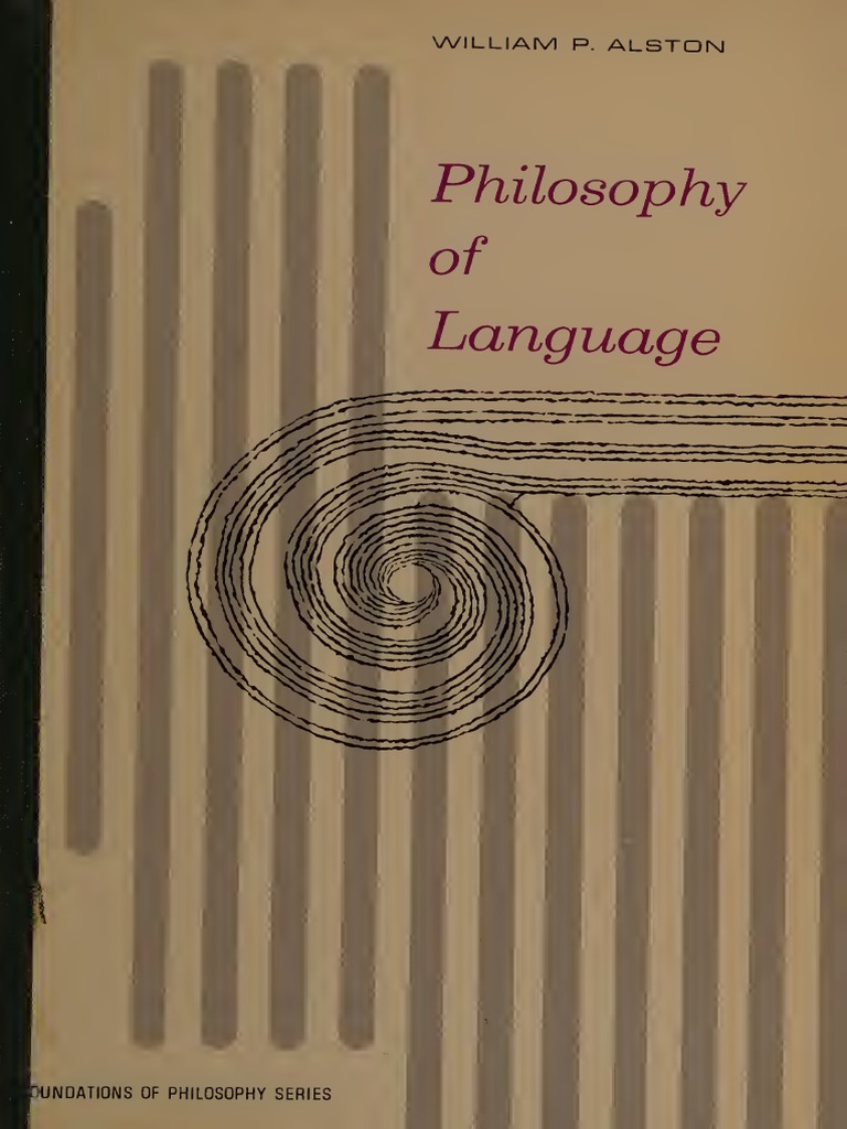 Philosophy of Language (Alston) | PDF | Inference | Semantics