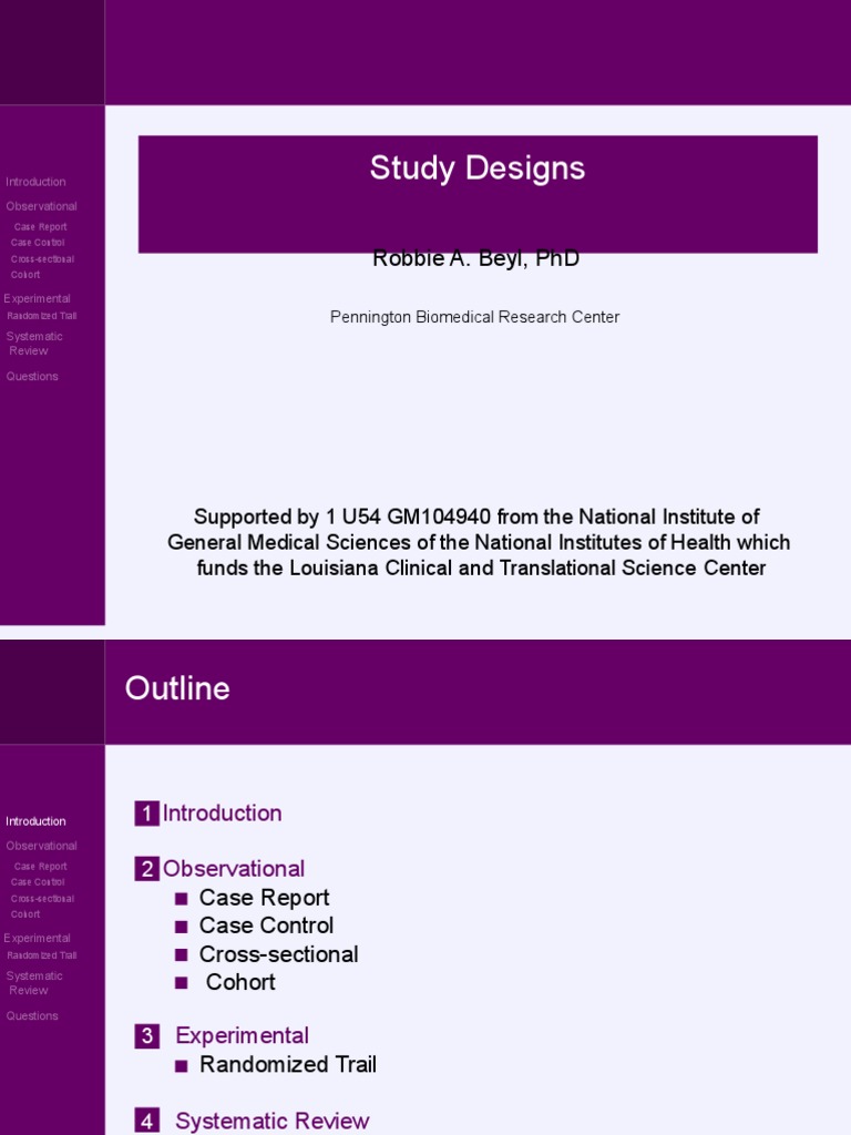 Study Designs: Robbie A. Beyl, PHD | PDF | Cohort Study | Randomized ...