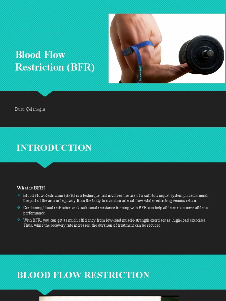 Blood Flow Restriction (BFR) | PDF | Muscle | Hemodynamics