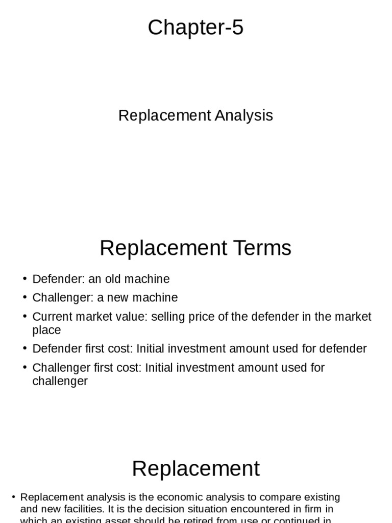 Chapter-5: Replacement Analysis | PDF | Value (Economics) | Cost