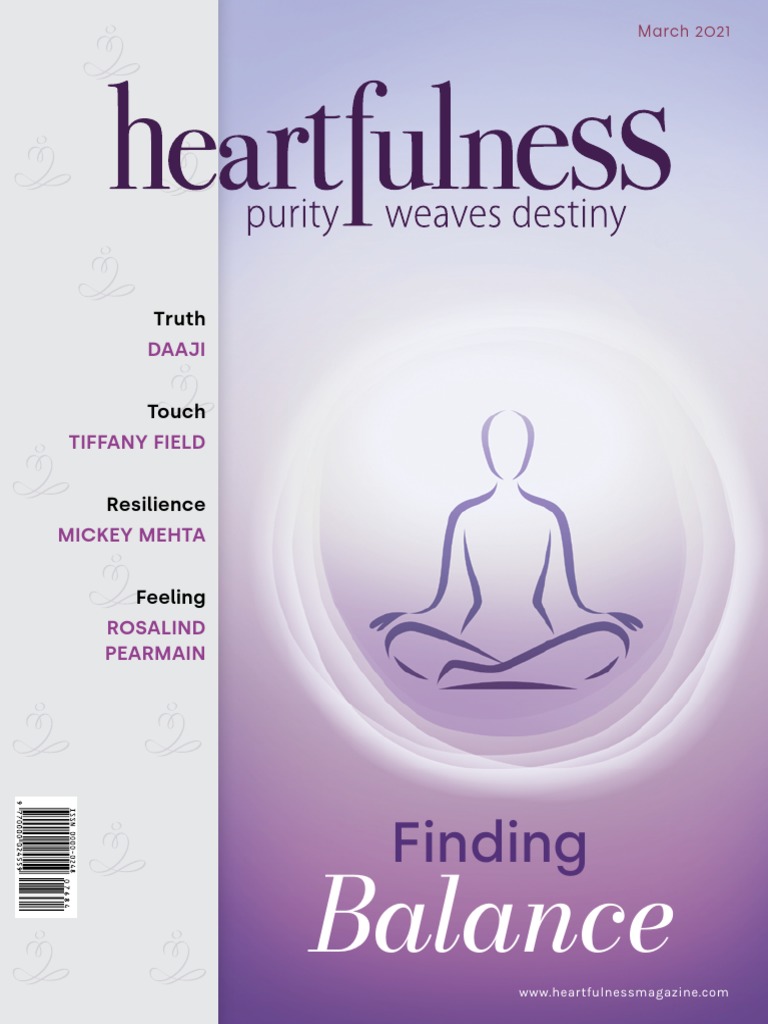 Heartfulness Magazine - March 2021 (Volume 6, Issue 3) | PDF | Id ...