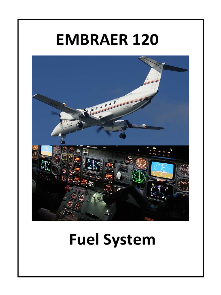Embraer 120 Fuel System Overview | PDF | Aerial Refueling | Litre
