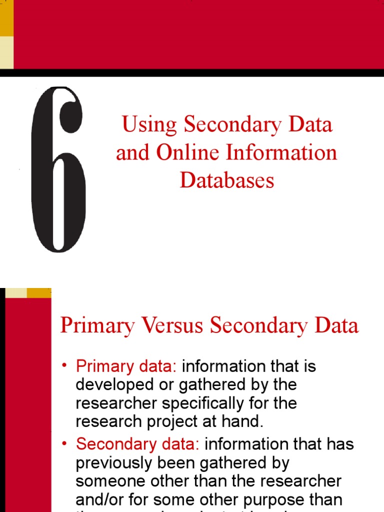 Using Secondary Data and Online Information Databases | PDF | Databases | Business Process